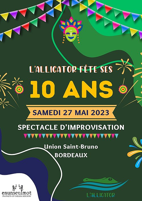 10 ans de L'Alligator - Union Saint-Bruno
